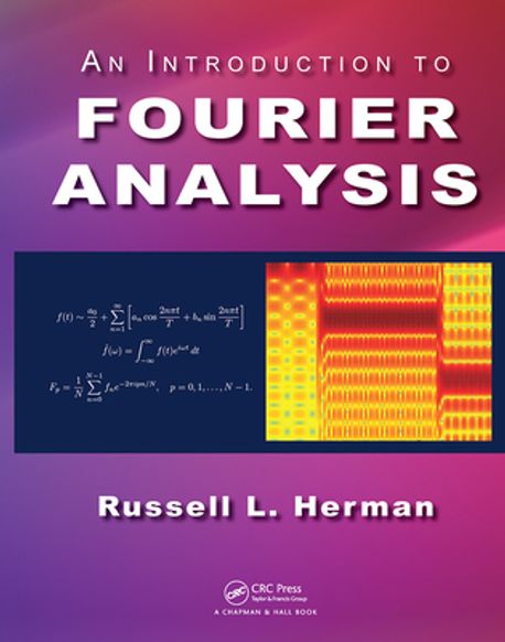An Introduction to Fourier Analysis | Russell L. Herman - 교보문고