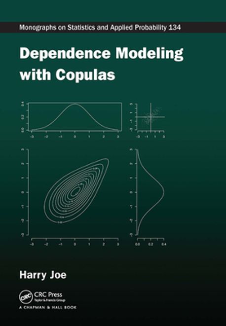 Dependence Modeling with Copulas | Joe, Harry - 교보문고