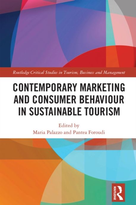 Contemporary Marketing and Consumer Behaviour in Sustainable Tourism ...