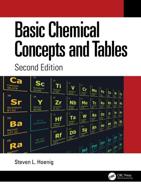 Basic Chemical Concepts and Tables | Steven L. (American Public ...