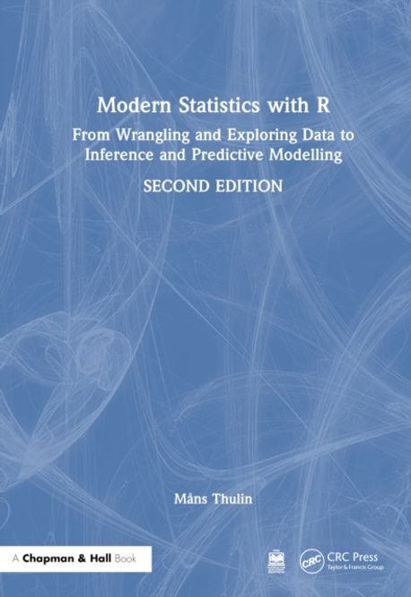 Modern Statistics with R | Mans Thulin - 교보문고