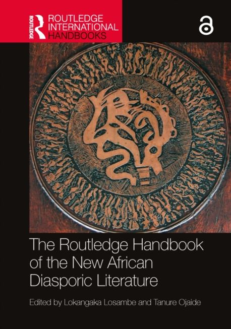 The Routledge Handbook of the New African Diasporic Literature ...