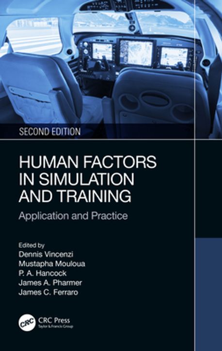 Human Factors in Simulation and Training | Vincenzi, Dennis A. - 교보문고