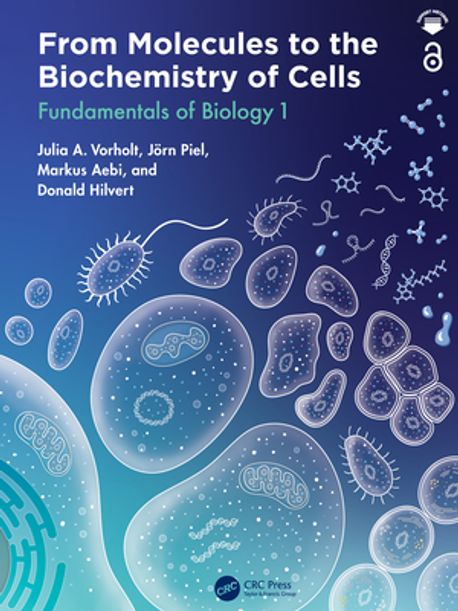 From Molecules to the Biochemistry of Cells | Julia Vorholt - 교보문고