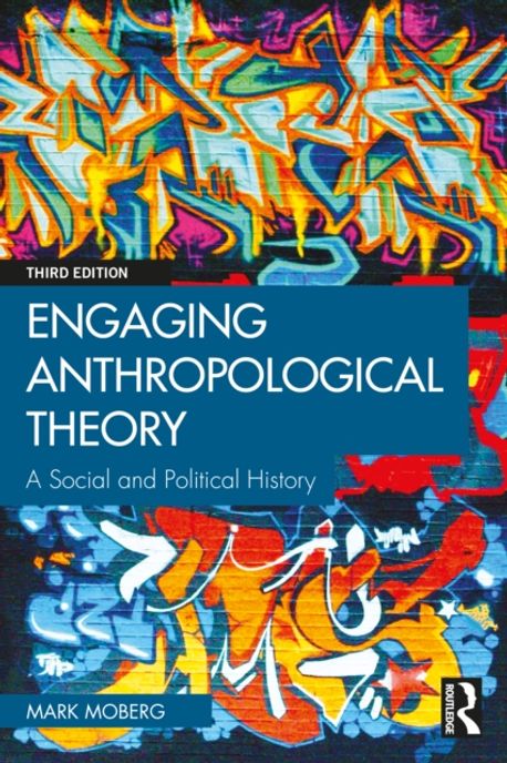 Engaging Anthropological Theory | Mark (University of South Alabama ...