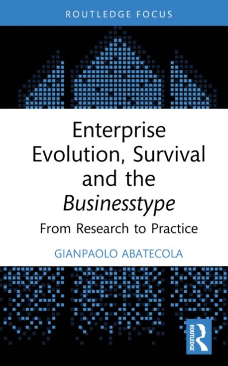 Enterprise Evolution, Survival and the Businesstype | Gianpaolo Abatecola - 교보문고