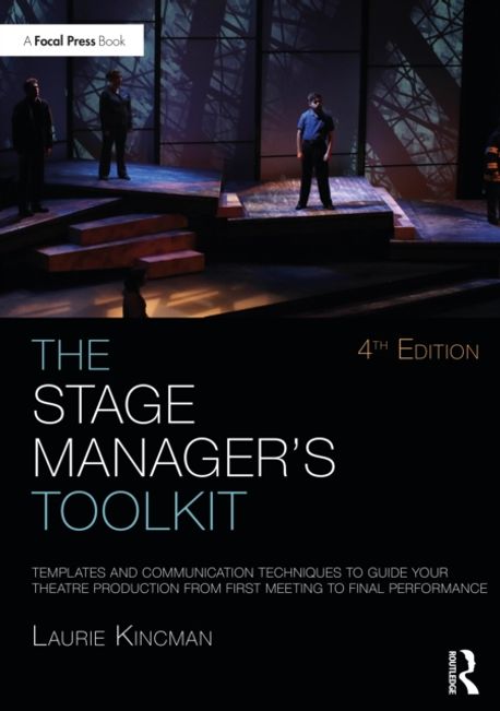 The Stage Manager's Toolkit | Laurie (Department of Theatre Arts ...
