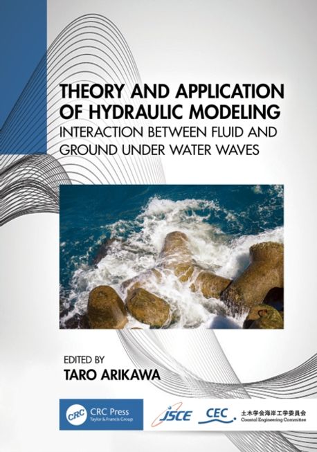 Theory and Application of Hydraulic Modeling | Arikawa, Taro - 교보문고