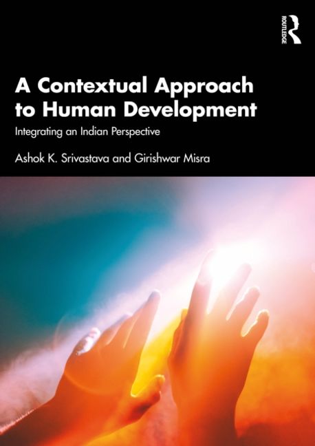 A Contextual Approach to Human Development | Srivastava, Ashok K. - 교보문고