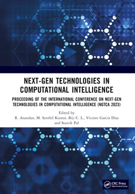 Next-Gen Technologies in Computational Intelligence | Anandan, R. - 교보문고