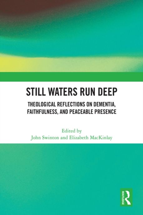 Still Waters Run Deep | Swinton, John - 교보문고