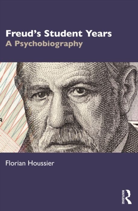 Freud's Student Years | Houssier, Florian - 교보문고