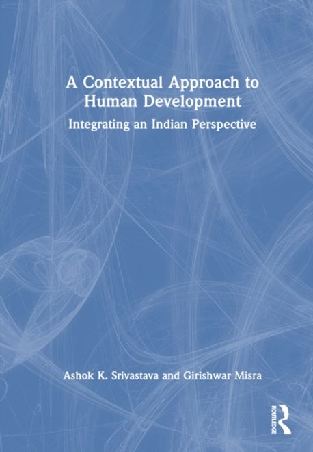 A Contextual Approach to Human Development | Srivastava, Ashok K. - 교보문고