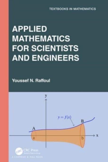 Applied Mathematics for Scientists and Engineers | Youssef Raffoul - 교보문고