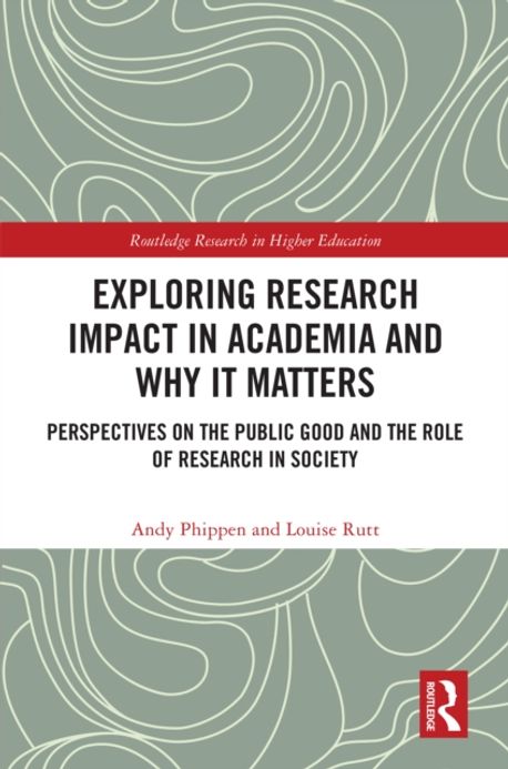 Exploring Research Impact in Academia and Why It Matters | Phippen ...