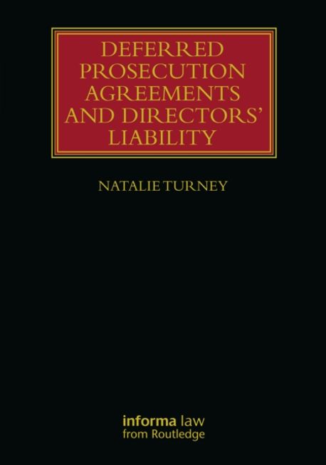 Deferred Prosecution Agreements and Directors' Liability | Turney ...