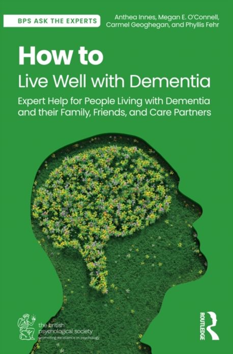 How to Live Well with Dementia | Innes, Anthea - 교보문고