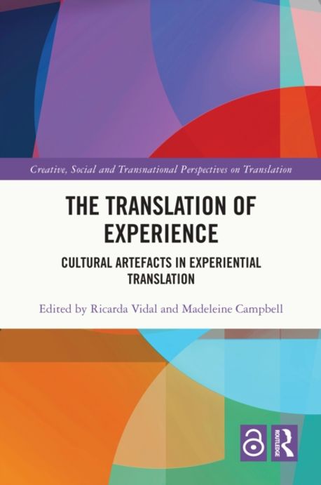 The Translation of Experience | Campbell, Madeleine - 교보문고
