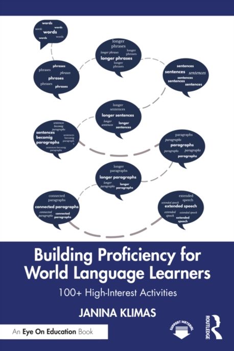 Building Proficiency for World Language Learners | Janina Klimas - 교보문고