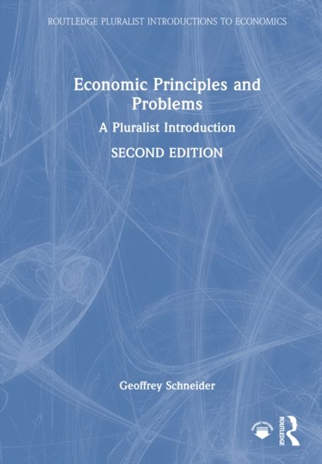 Economic Principles and Problems | Schneider, Geoffrey - 교보문고