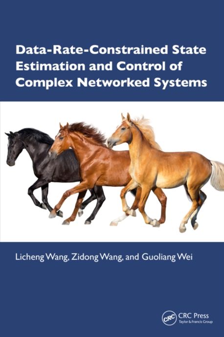 Data-Rate-Constrained State Estimation and Control of Complex Networked Systems | Licheng ...