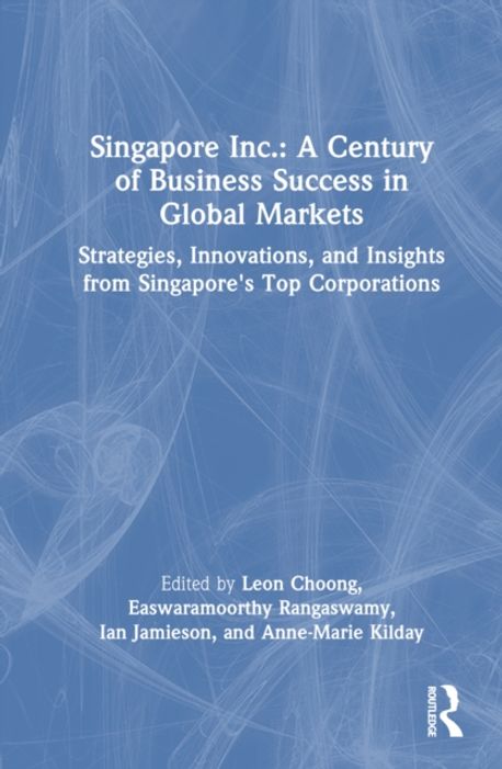 Singapore Inc. | Choong, Leon - 교보문고