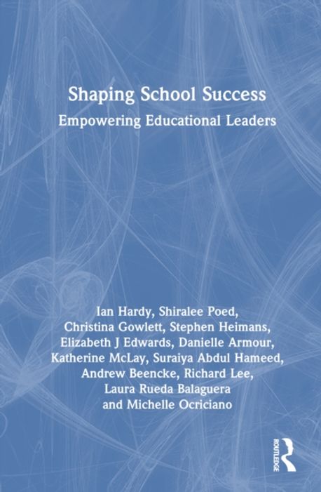 Shaping School Success | Hardy, Ian - 교보문고