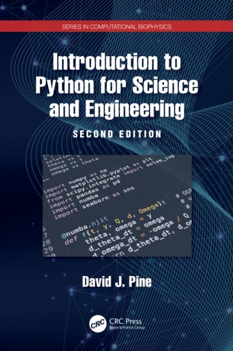 Introduction to Python for Science and Engineering | David J. (New York University, NY, USA ...