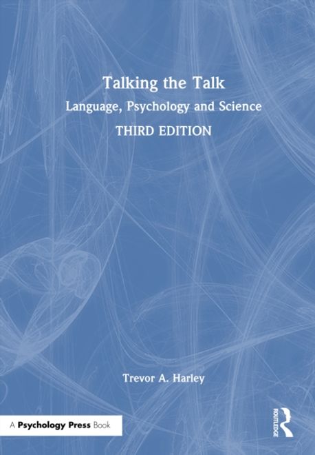 Talking the Talk | Harley, Trevor A. - 교보문고