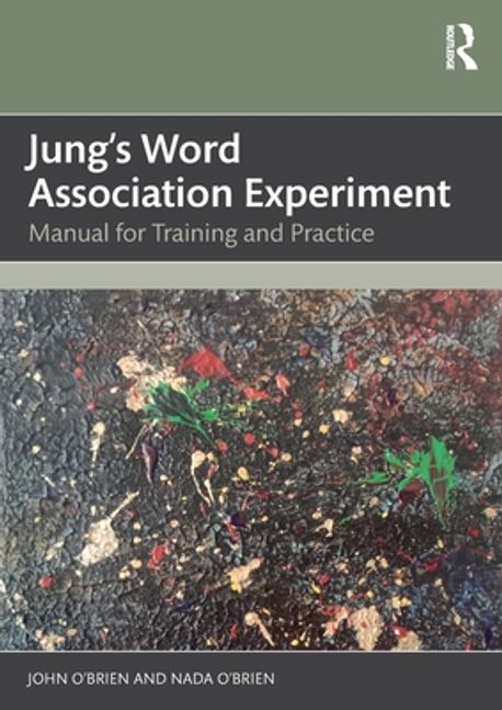 Jung's Word Association Experiment | John O'Brien - 교보문고