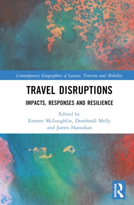 Travel Disruptions | McLoughlin, Emmet - 교보문고