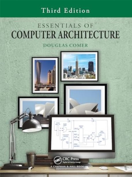 Essentials of Computer Architecture | Douglas Comer - 교보문고