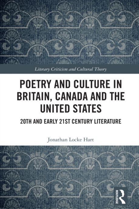 Poetry and Culture in Britain, Canada and the United States | Locke ...