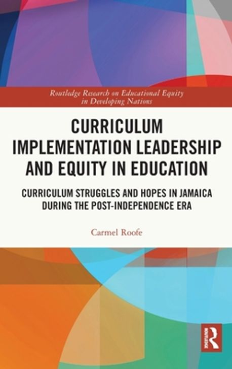 Curriculum Implementation Leadership and Equity in Education | Roofe ...