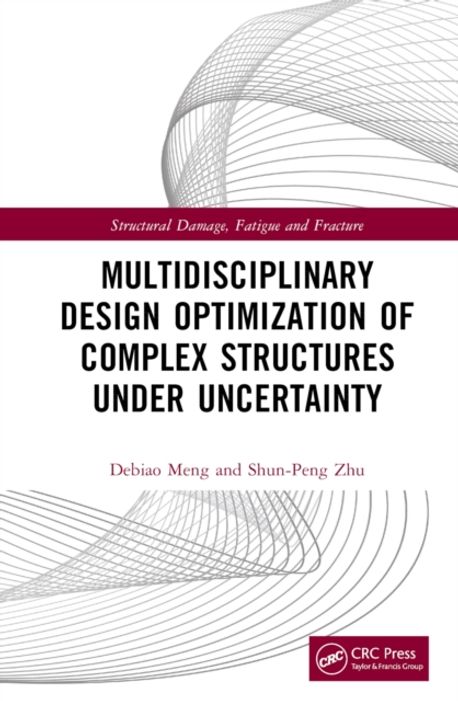 Multidisciplinary Design Optimization of Complex Structures Under ...