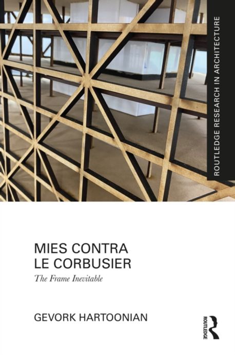 Mies Contra Le Corbusier | Gevork (University of Canberra, Australia ...