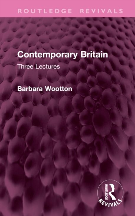 Contemporary Britain | Barbara Wootton - 교보문고