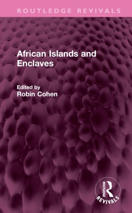 African Islands and Enclaves | Cohen, Robin - 교보문고