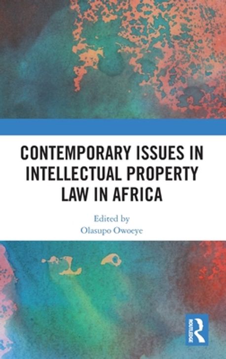 Contemporary Issues in Intellectual Property Law in Africa | Owoeye ...