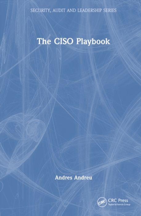 The Ciso Playbook | Andres Andreu - 교보문고