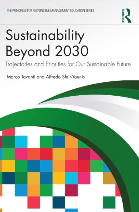 Sustainability Beyond 2030 | Tavanti, Marco - 교보문고