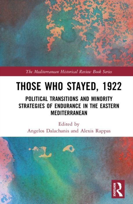 Those Who Stayed, 1922 | Dalachanis, Angelos - 교보문고