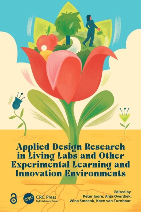 Applied Design Research in Living Labs and Other Experimental Learning ...