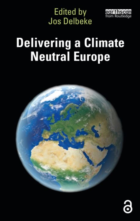 Delivering a Climate Neutral Europe | Delbeke, Jos - 교보문고