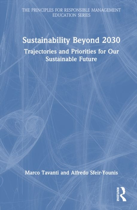 Sustainability Beyond 2030 | Tavanti, Marco - 교보문고