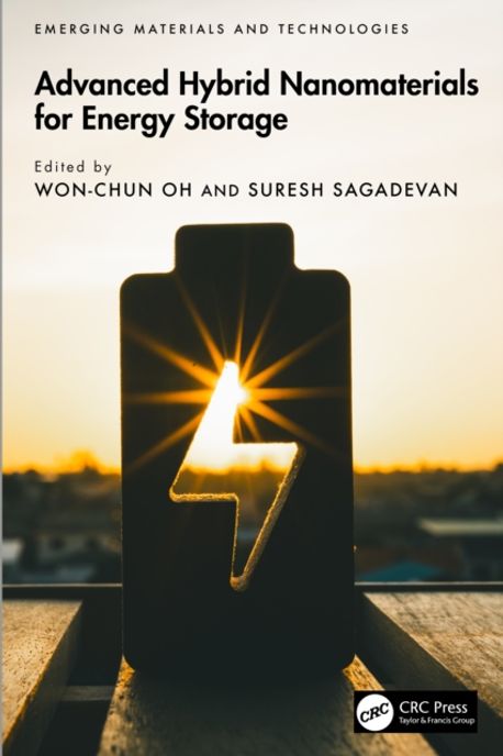 Advanced Hybrid Nanomaterials for Energy Storage | Oh, Won-Chun - 교보문고