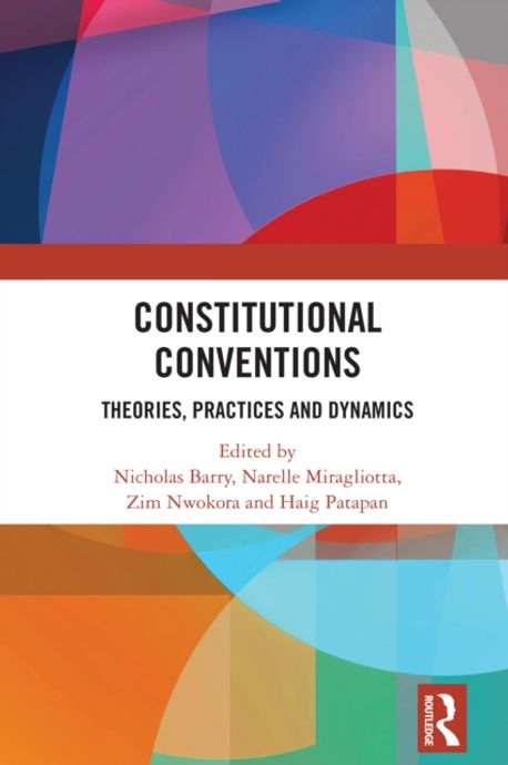 Constitutional Conventions | Barry, Nicholas - 교보문고