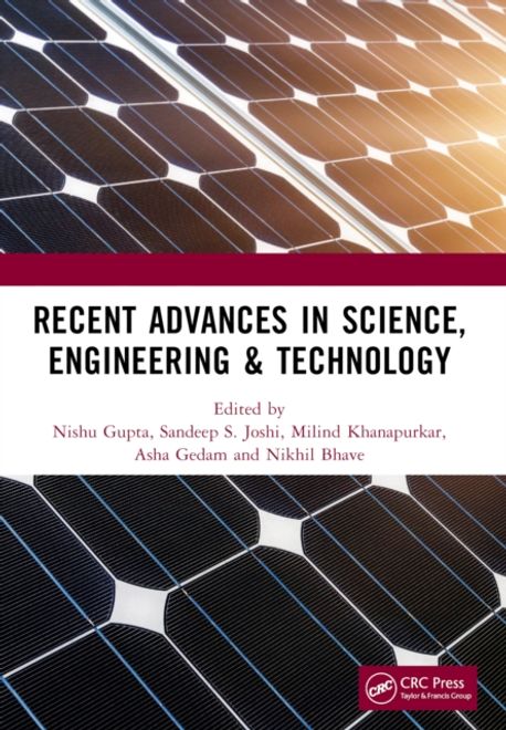 Recent Advances in Science, Engineering & Technology | Gupta, Nishu - 교보문고