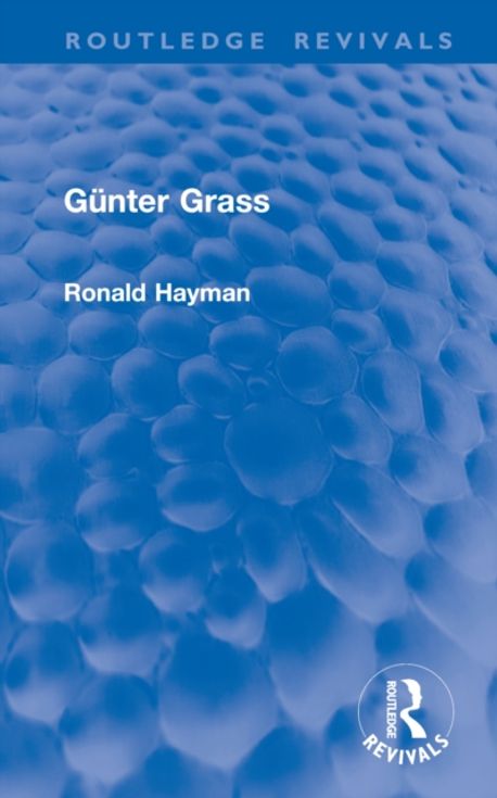 Gunter Grass | Ronald Hayman - 교보문고