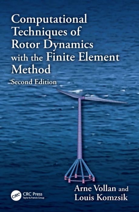 Computational Techniques of Rotor Dynamics with the Finite Element Method | Arne (AeroFEM GmbH ...